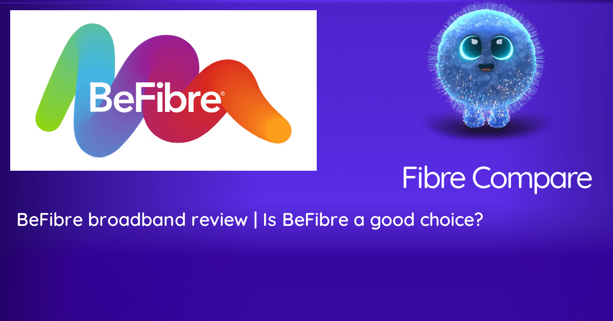 BeFibre broadband review | Is BeFibre a good choice? | Fibre Compare