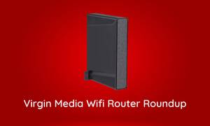Virgin Media broadband router review (2025 update) | Fibre Compare